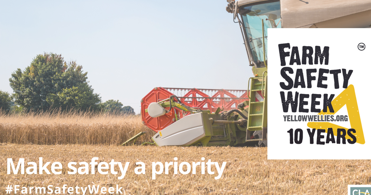 10th Annual Farm Safety Week • CLA